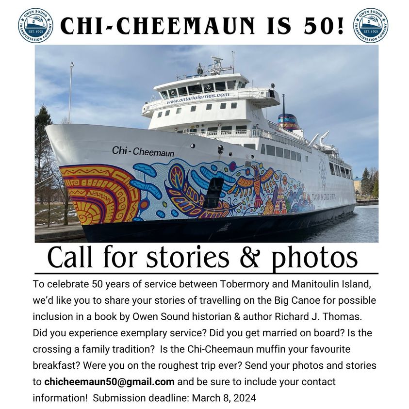 Chi-Cheemaun is 50: Call for Stories & Photos - Closes March 8, 2024 ...