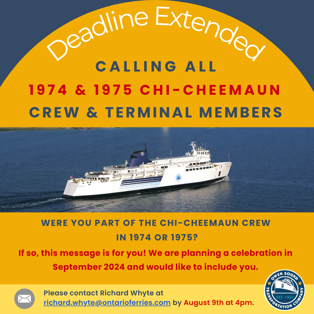 Calling All 1974 & 1975 Chi-Cheemaun Crew & Terminal Members! (Deadline ...